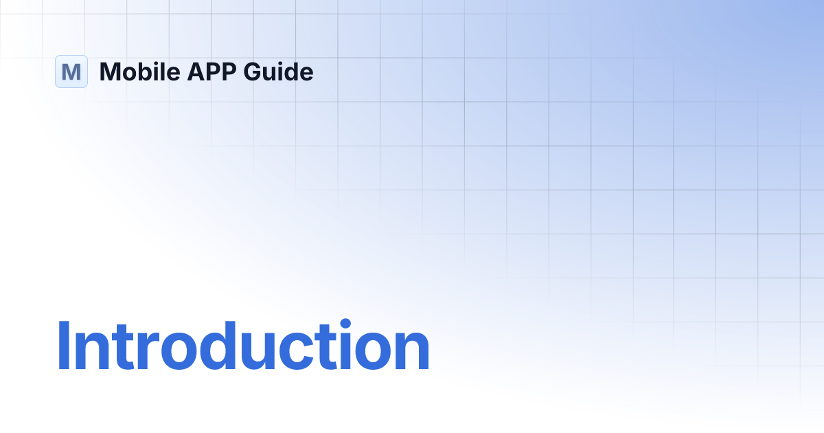 Introduction | Mobile APP Guide